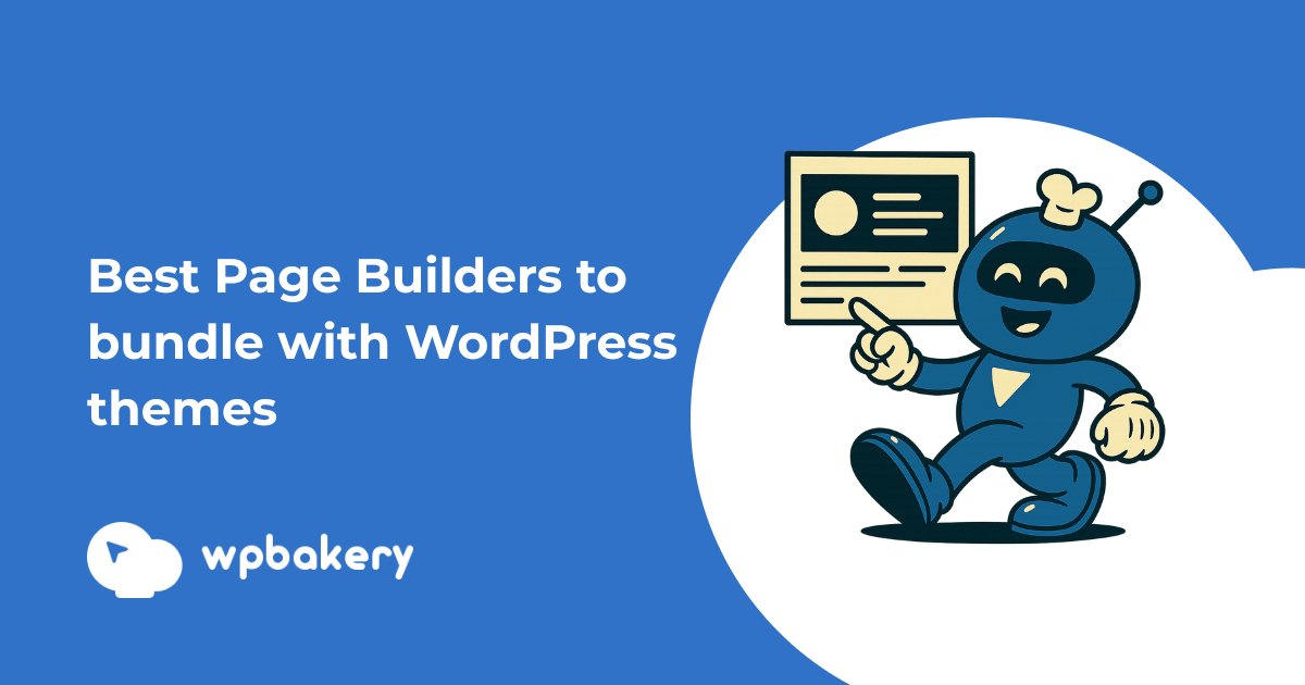Best Page Builders to bundle with WordPress themes - WPBakery Page Builder
